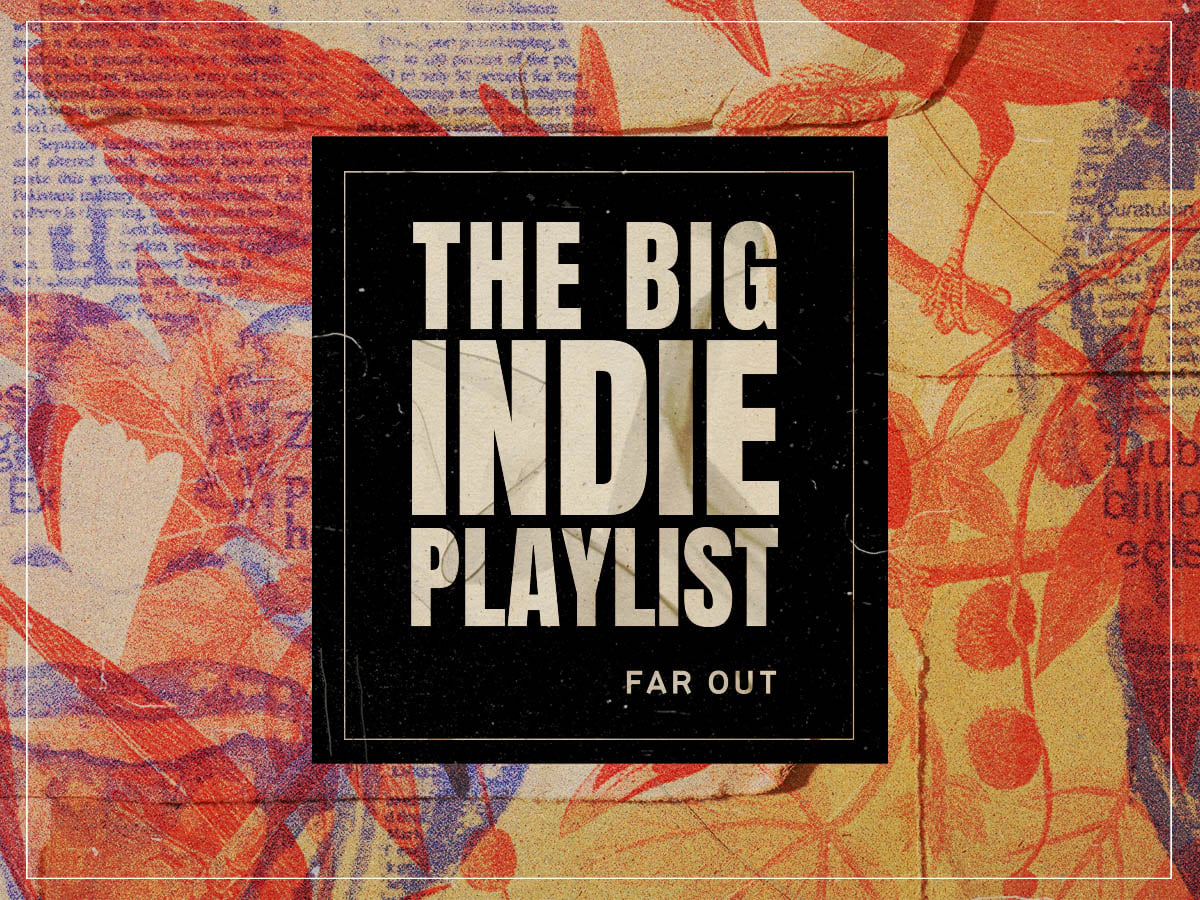 The Big Indie Playlist: The best new releases of the week