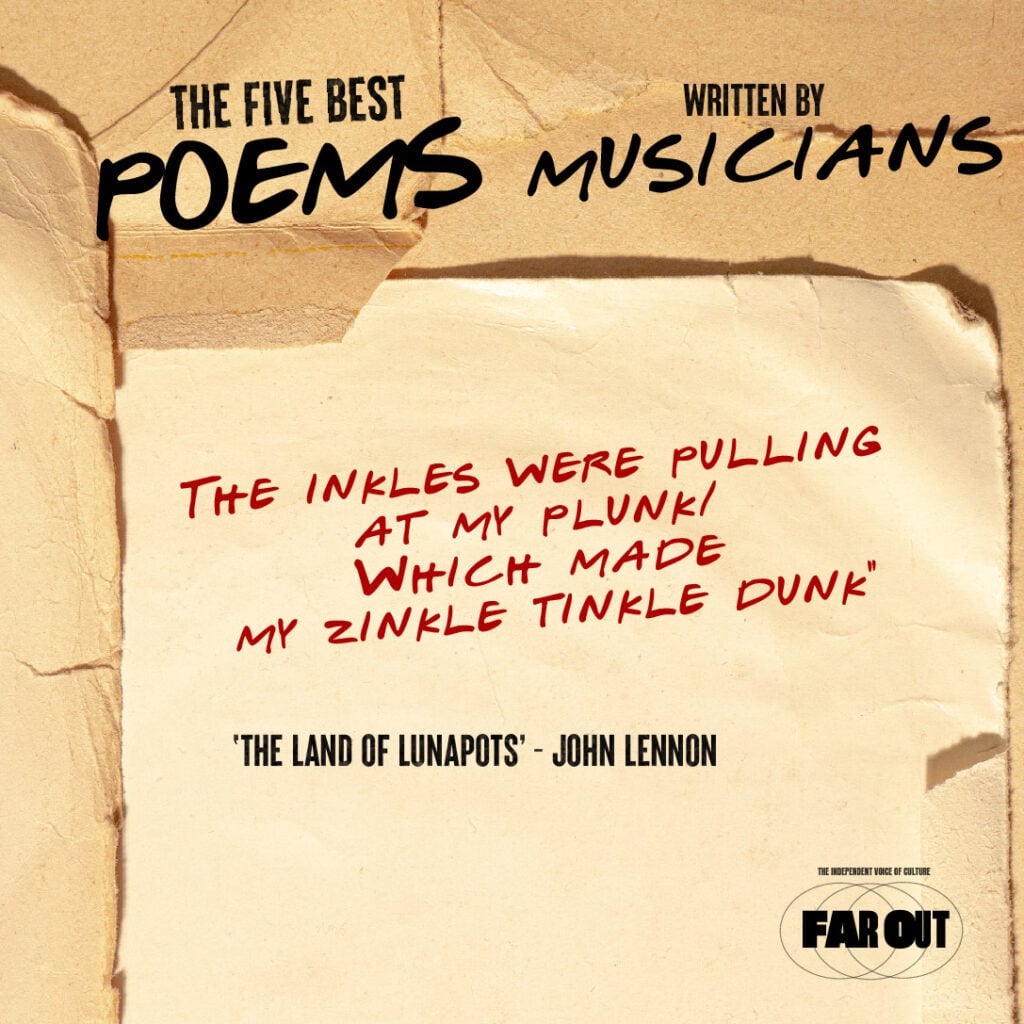 The five most beautiful poems written by musicians