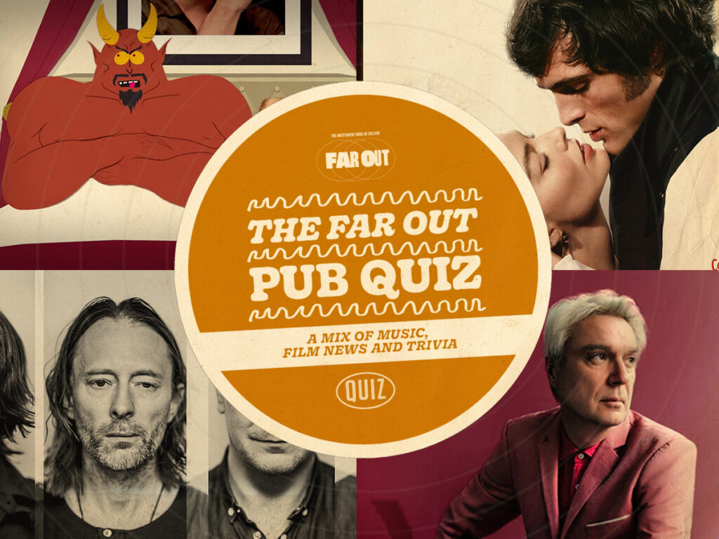The Far Out Pub Quiz #2: A mix of music and film news and trivia