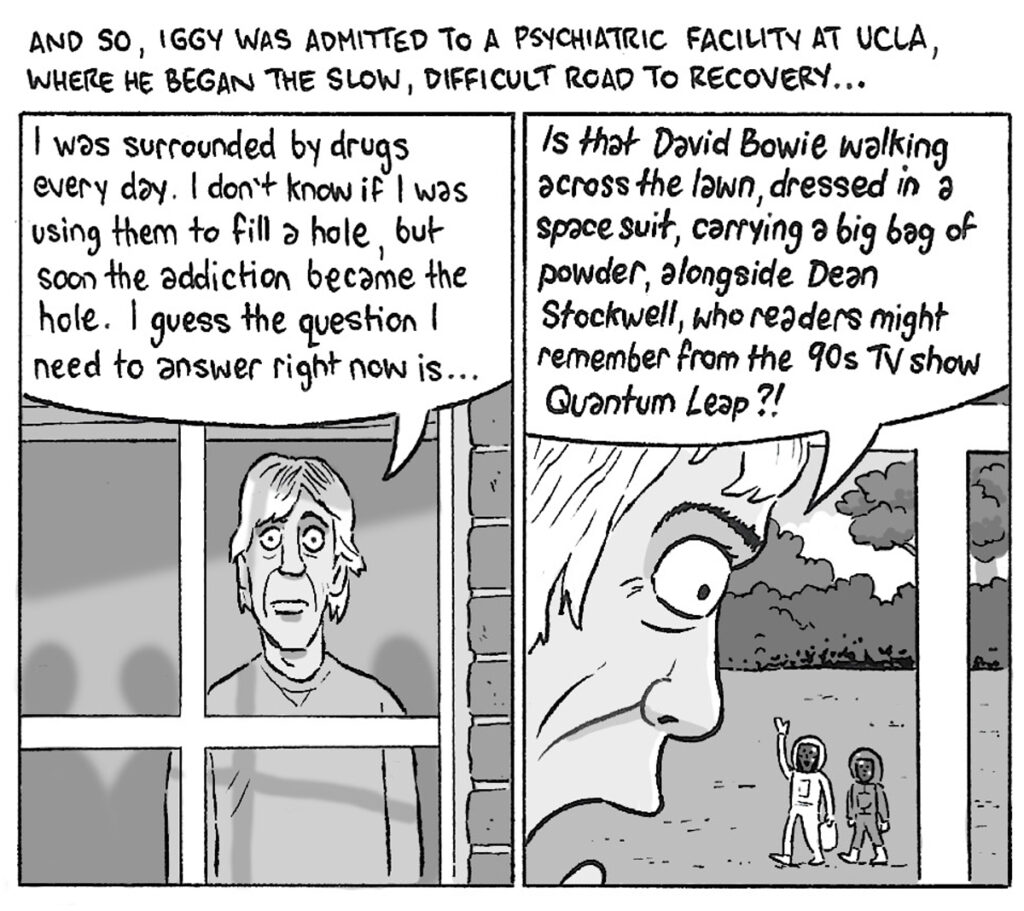 David Squires delves into... an Iggy Pop rehab escape plan