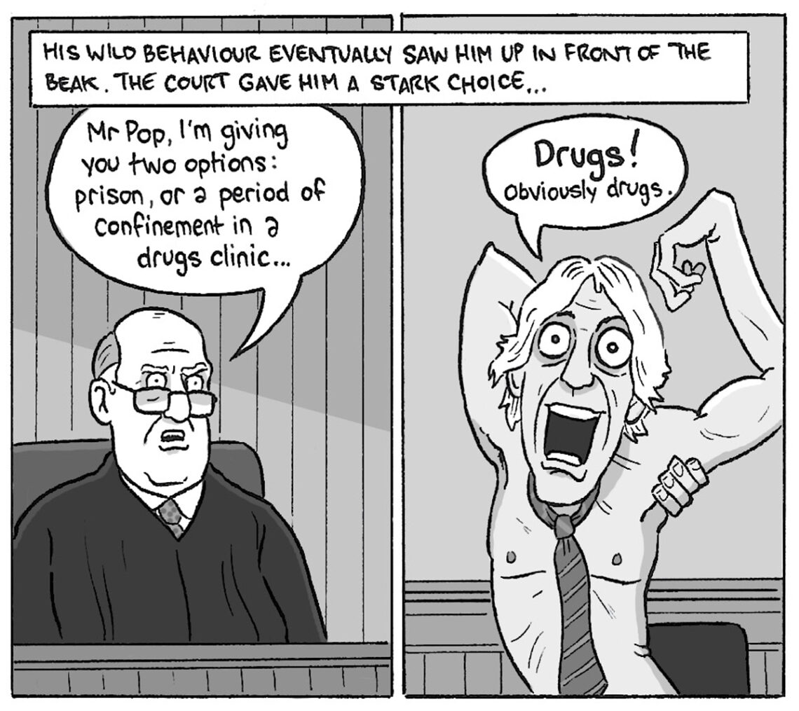 David Squires delves into... an Iggy Pop rehab escape plan