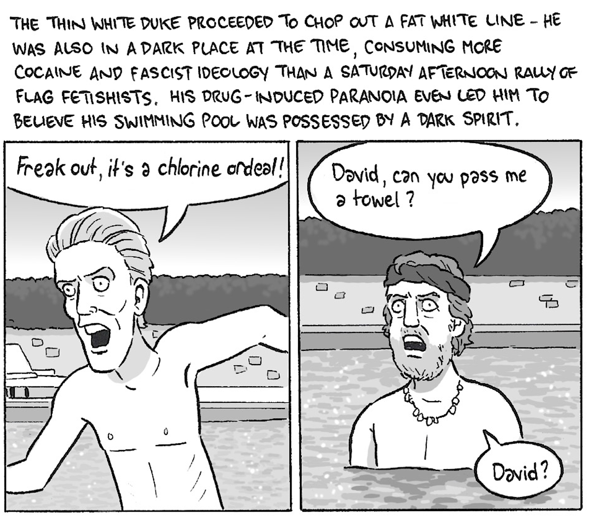 David Squires delves into... an Iggy Pop rehab escape plan