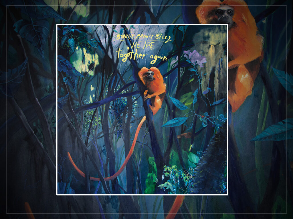 Bonnie 'Prince' Billy – ‘We Are Together Again’ album review