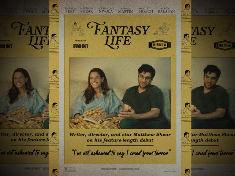 Writer, director, and star Matthew Shear talks 'Fantasy Life'
